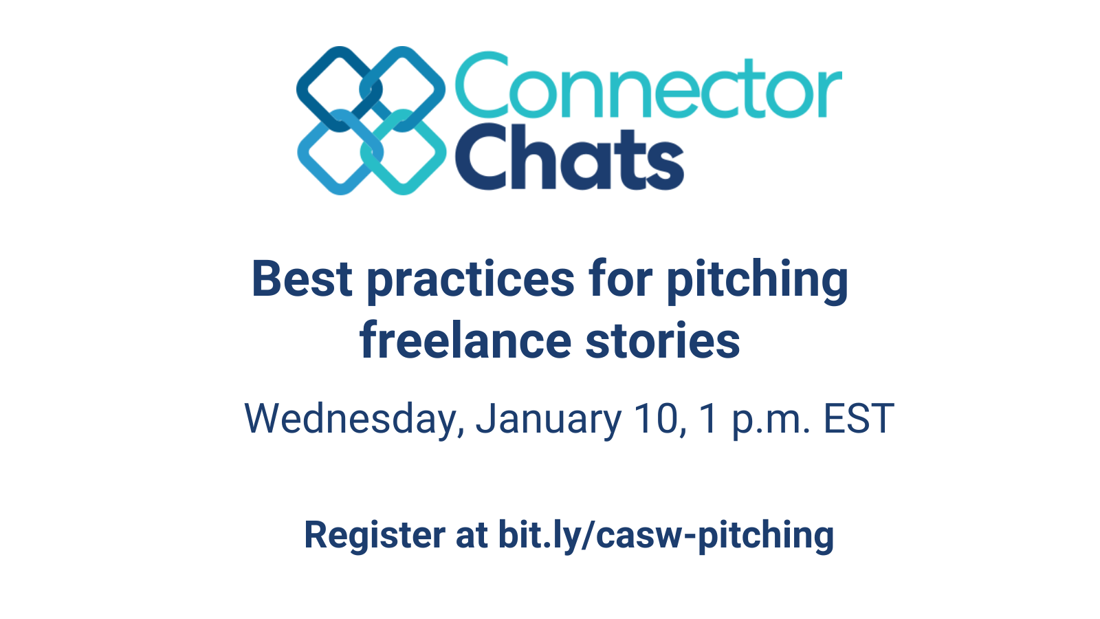Connector Chat: Best practices for pitching freelance stories - CASW Connector